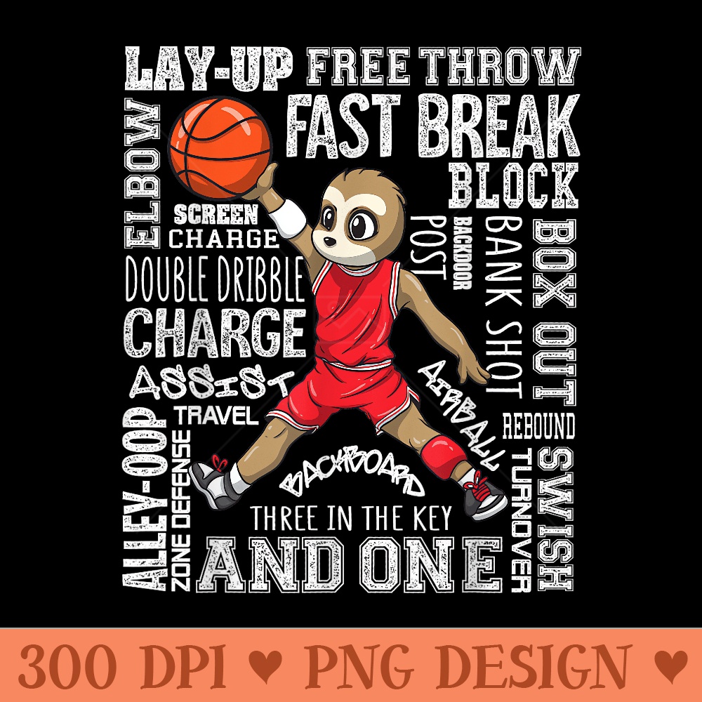 Funny Basketball s Girls Cute Sloth - Exclusive PNG designs | Inspire ...