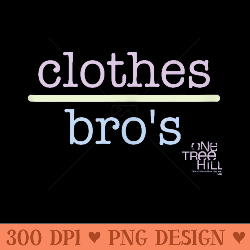 One Tree Hill Clothes Over Bros - Transparent PNG download | Inspire Uplift