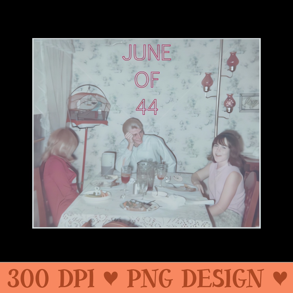 JUNE OF 44 - Transparent PNG File | Inspire Uplift