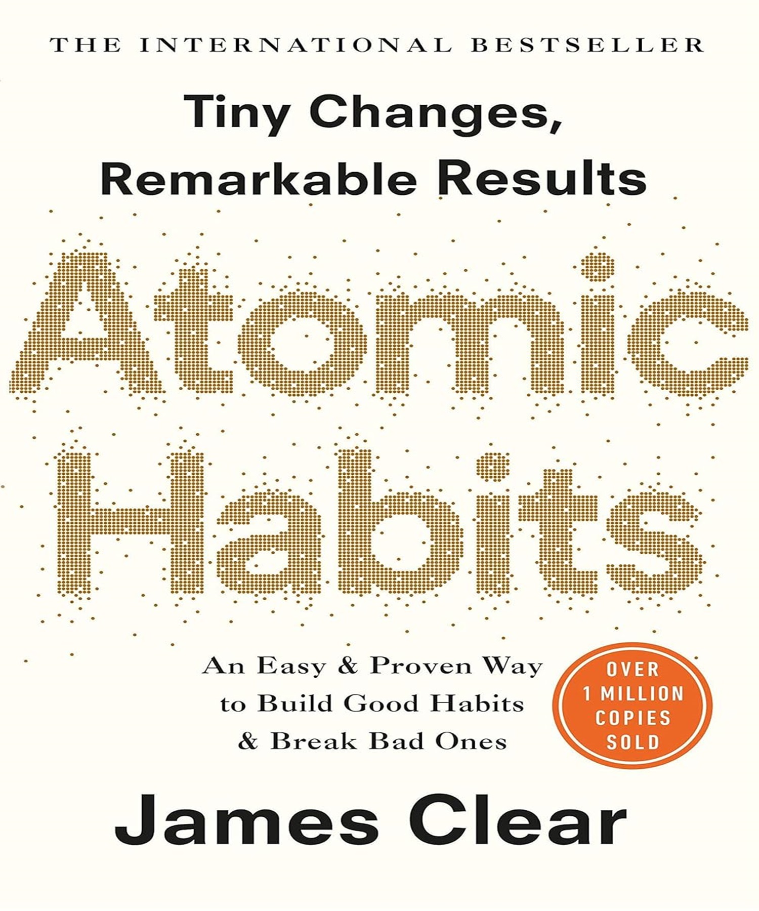 Atomic Habits An Easy & Proven Way to Build Good Habits & Br - Inspire ...