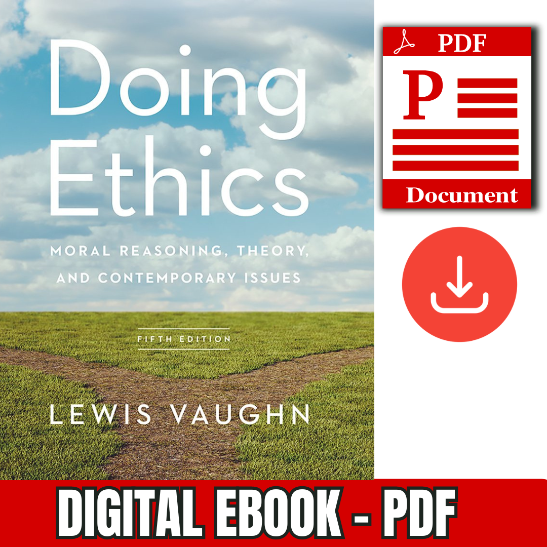 Doing Ethics Moral Reasoning, Theory, and Contemporary Issue | Inspire ...