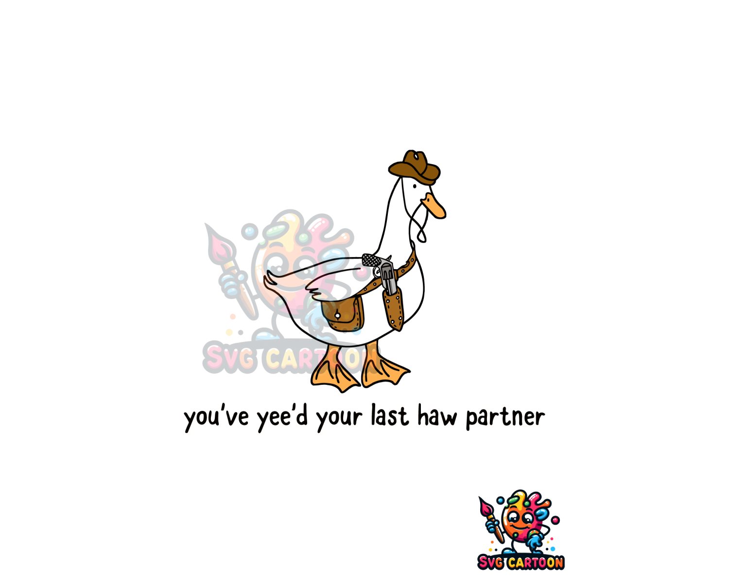 Your Last Haw Partner Cowboy Meme SVG - Inspire Uplift