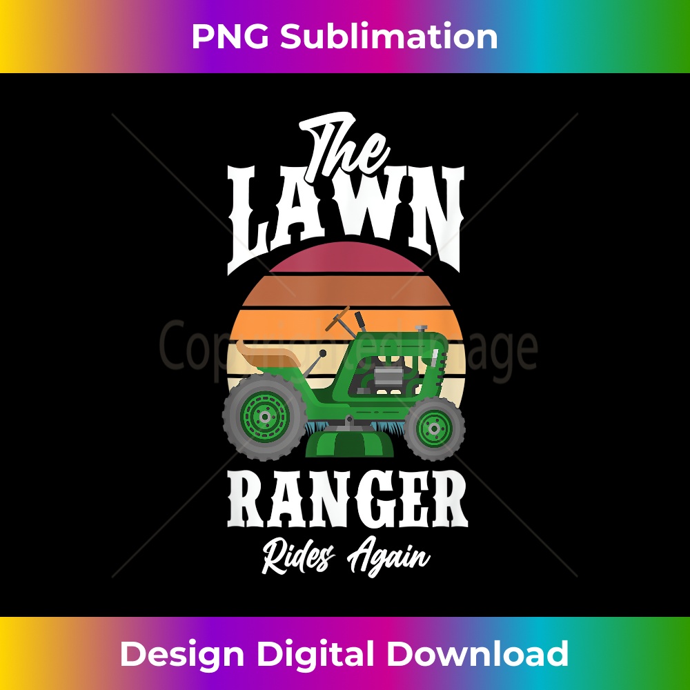 The Lawn Ranger Rides Again Funny Lawn Mower Landscaper - Cl | Inspire ...