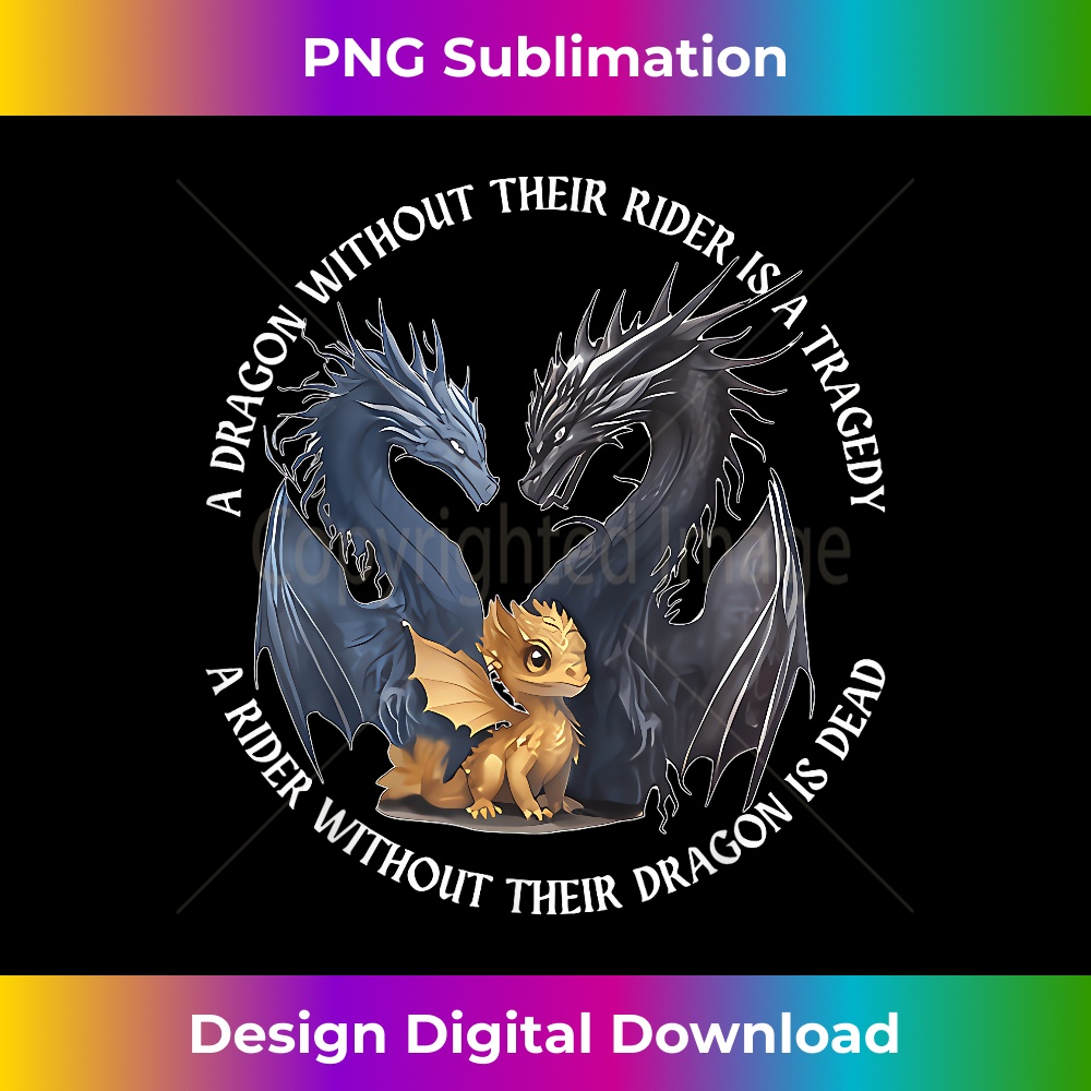 A Dragon Without Their Rider Is A Tragedy A Rider Without - | Inspire ...