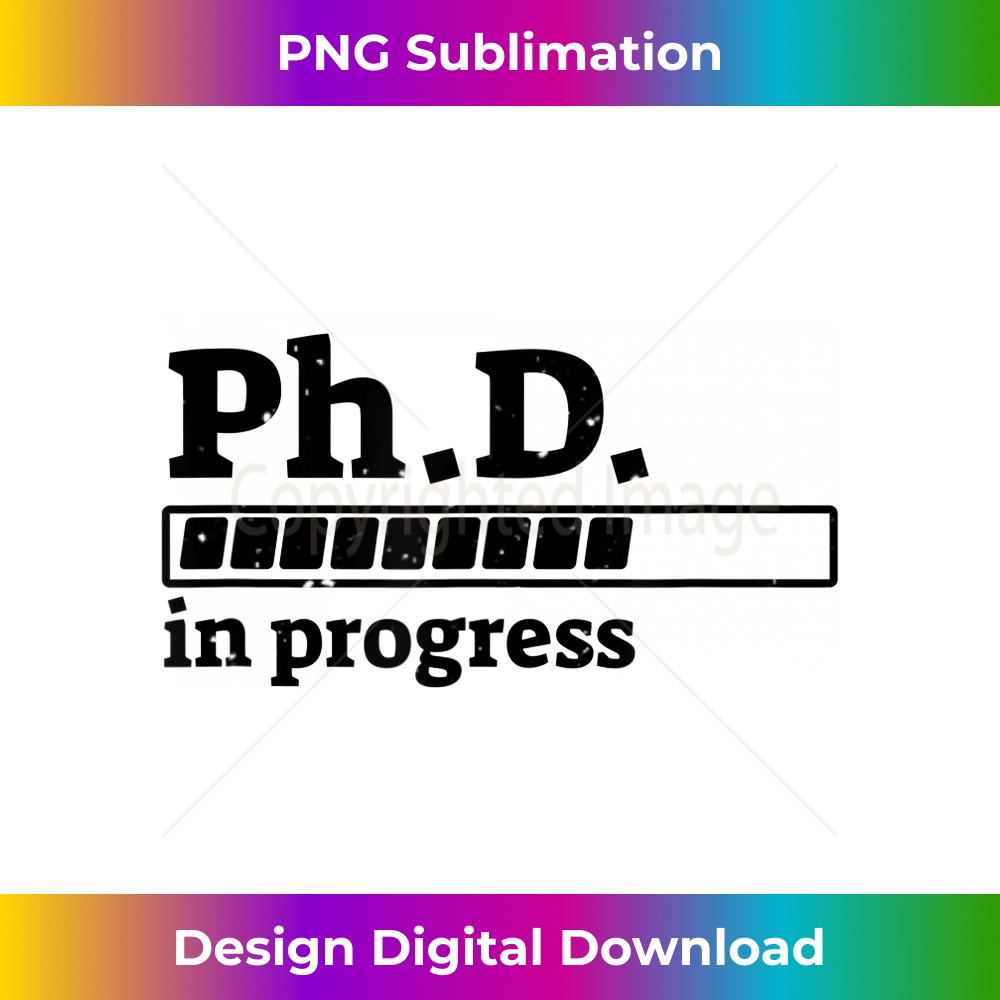 PhD in Progress Graduation Progress Bar - Timeless PNG Subli | Inspire ...