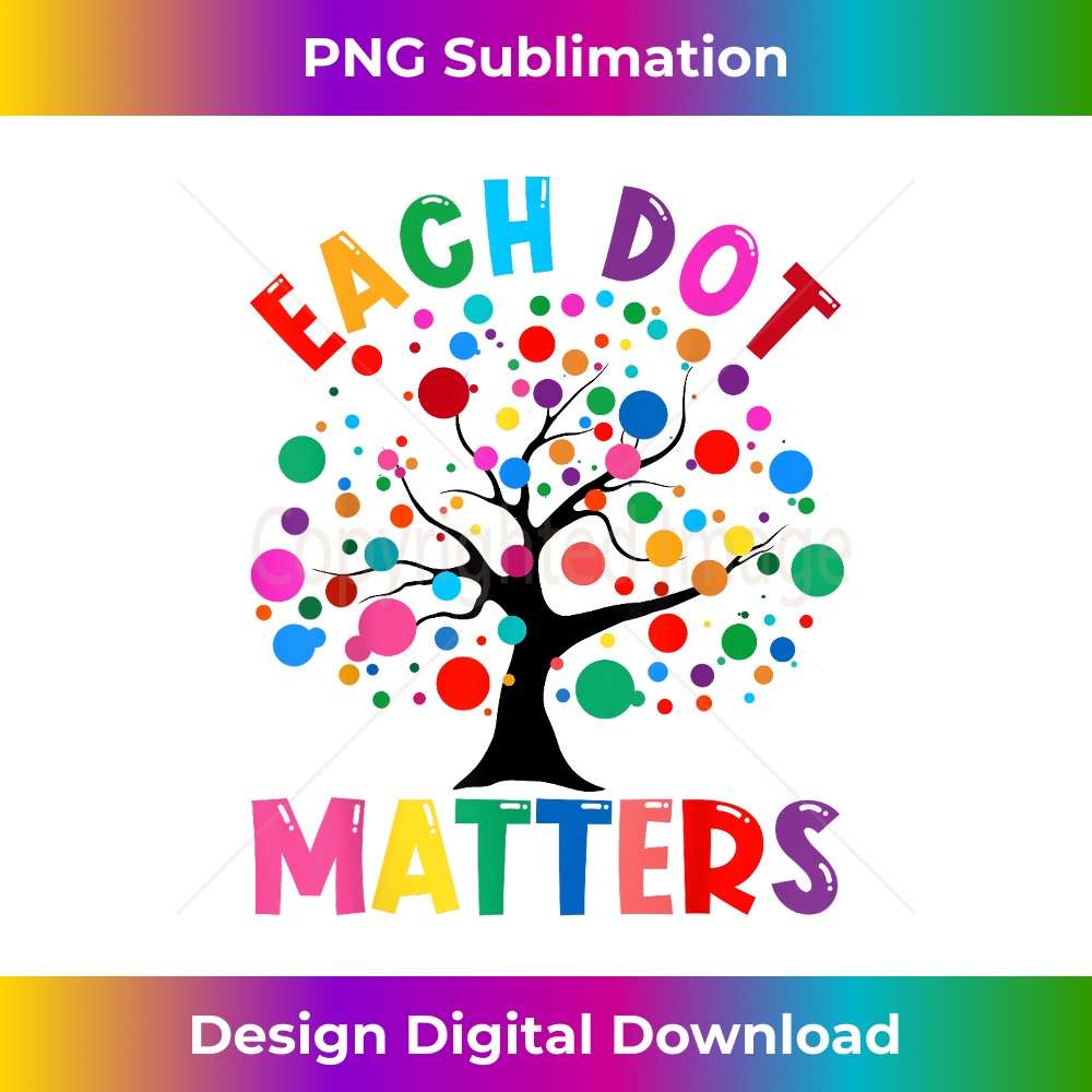Cute Each Dot Matters Unity Tree Of Polka Dots Happy Dot Day | Inspire Uplift