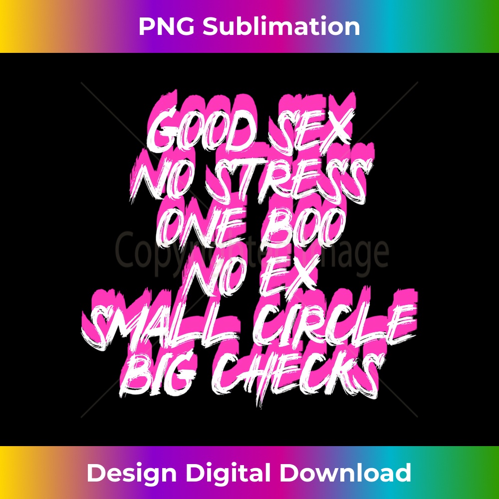 Good Sex No Stress One Boo No Ex (Back Print) Rapper Saying | Inspire ...