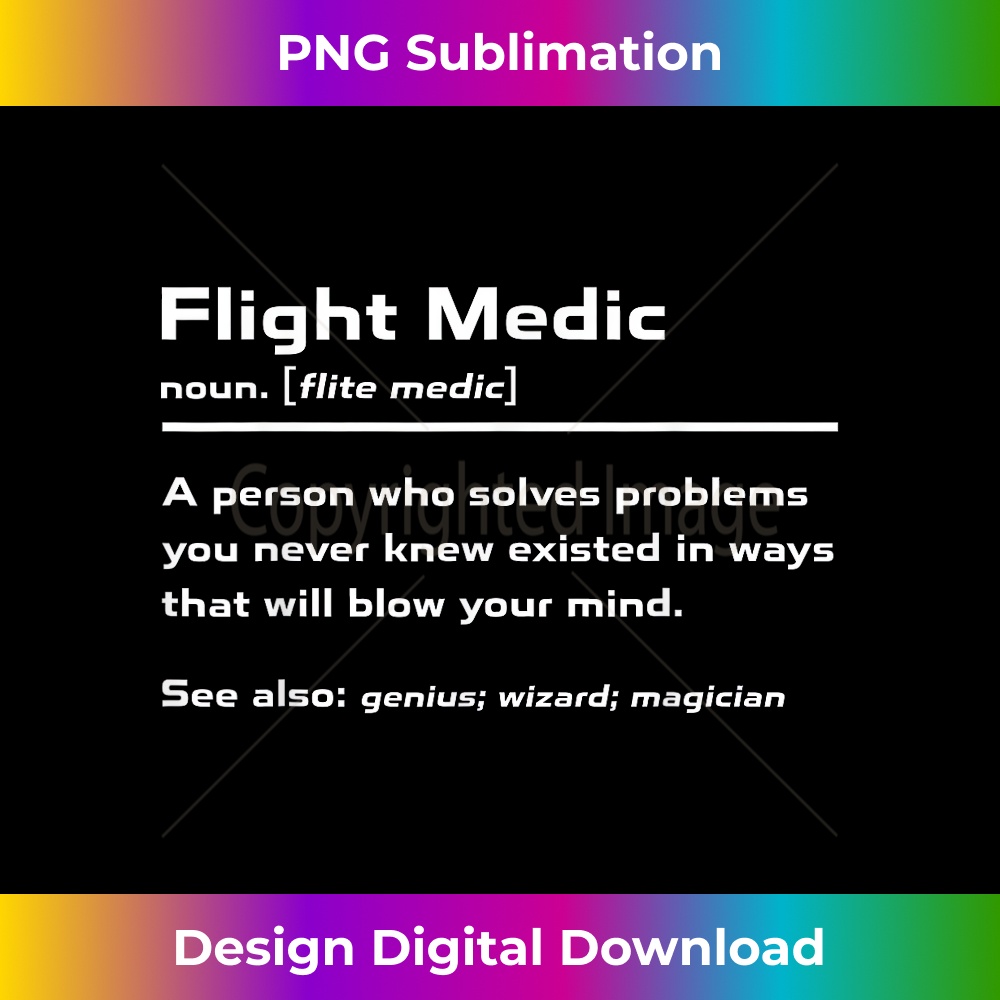 Funny Flight Medic Definition Design for Flight Medic - Styl - Inspire ...