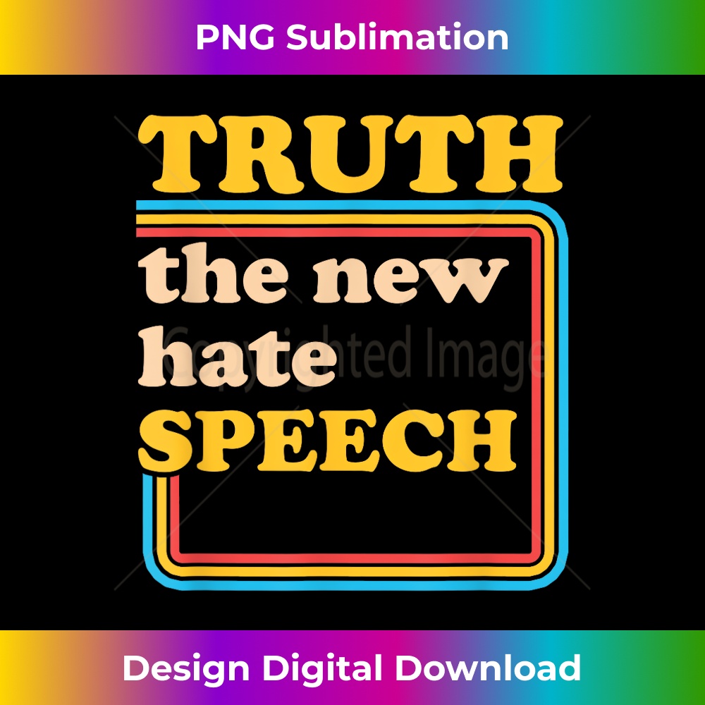Truth The New Hate Speech Honesty Hater Political Reality 1 | Inspire ...