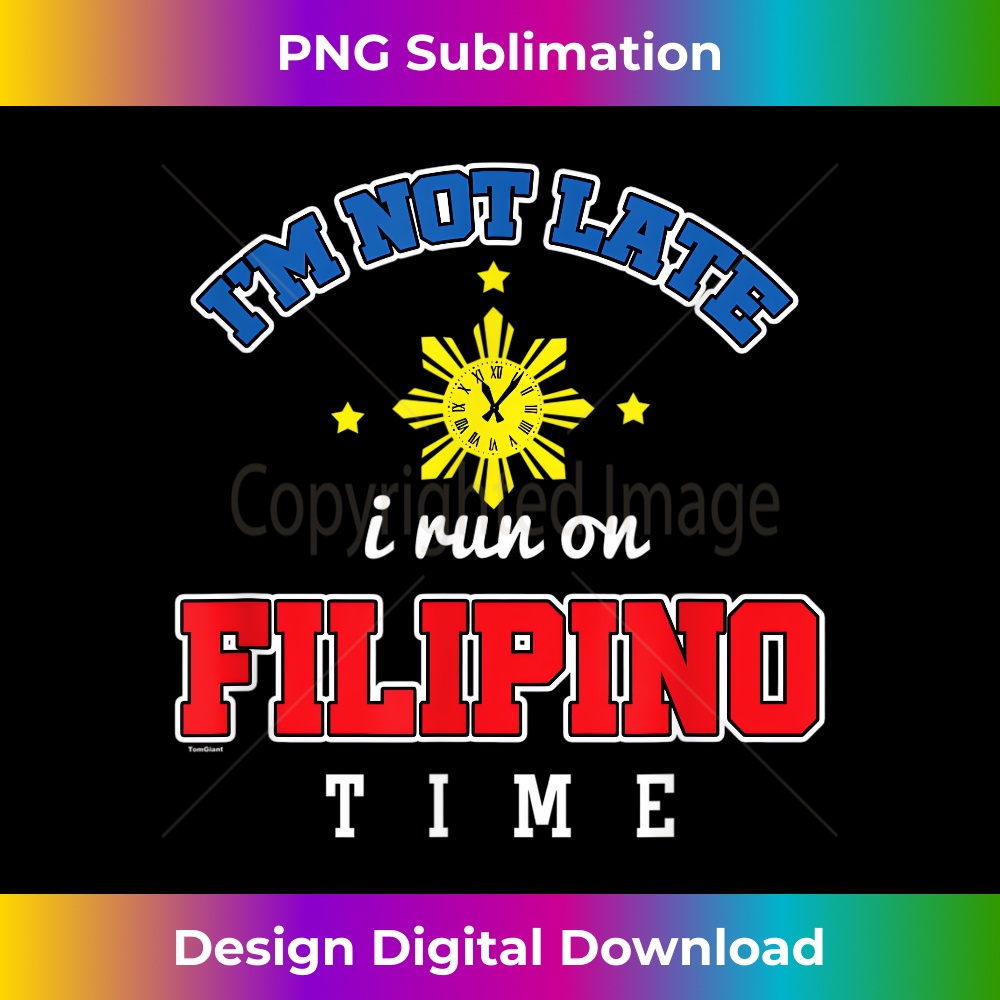 Pinoy Pinay Philippines too late I'm on Filipino Time 2 - In | Inspire ...