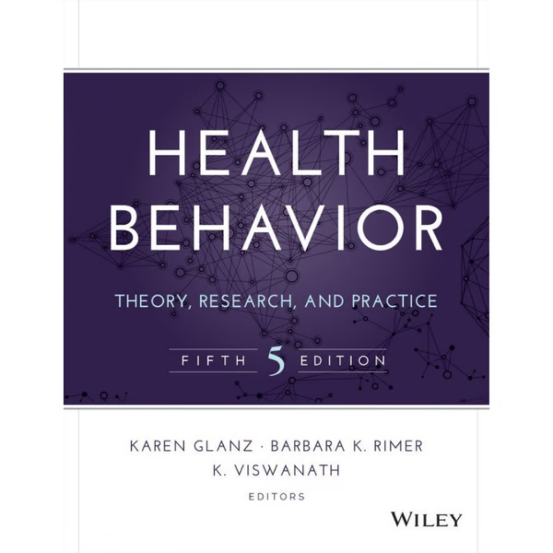 Health Behavior: Theory, Research, and Practice 5th Edition - Inspire ...