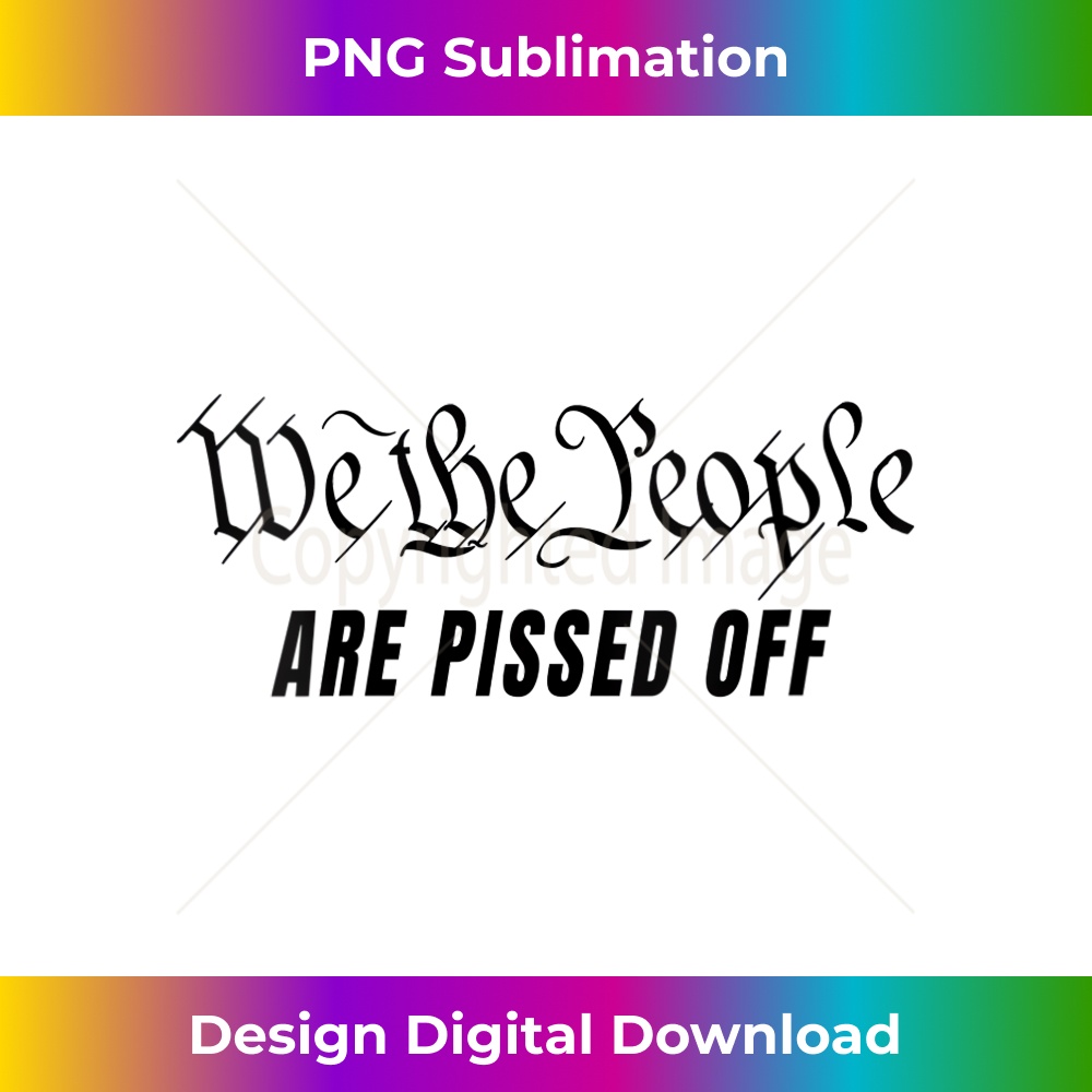 Womens We The People Are Pissed Off Fight For Democracy V-Ne | Inspire ...