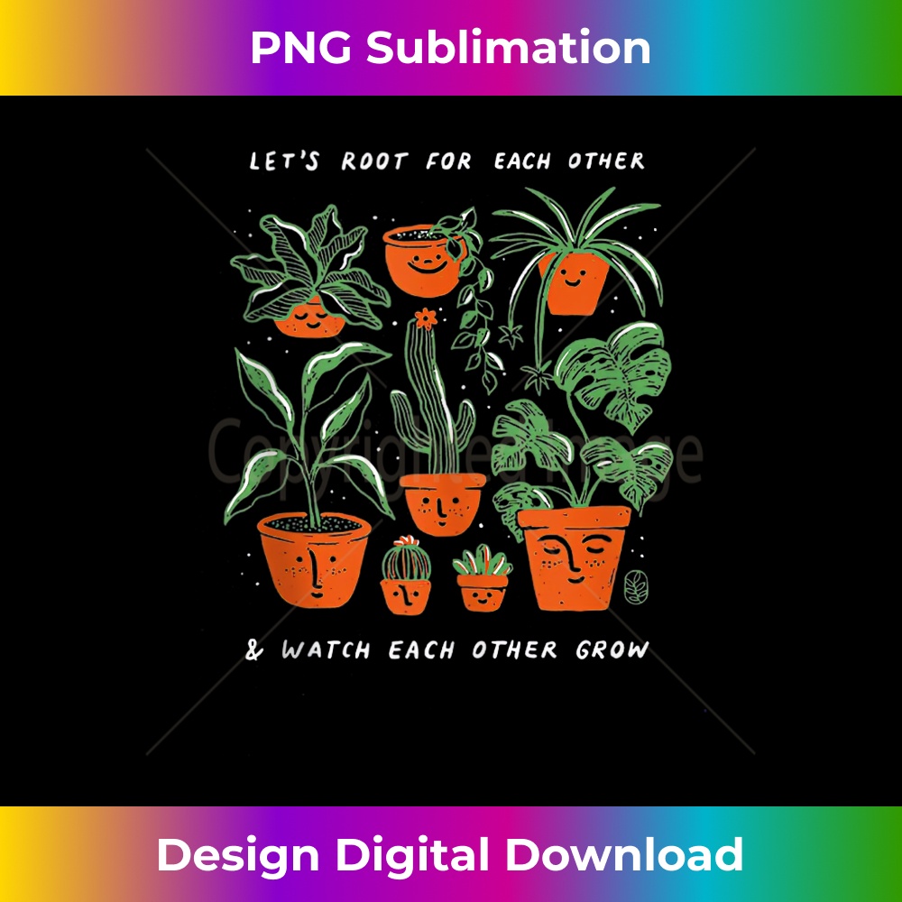 Let's Root For Each Other And Watch Each Other Grow - Crafte | Inspire ...