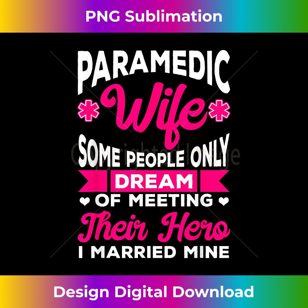Paramedic Wife Ambulance Driver I Married Mine Gift Woman - | Inspire ...