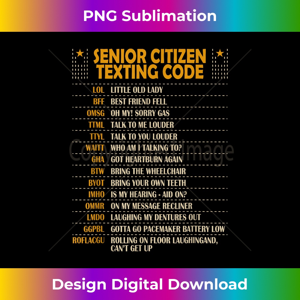 Senior Citizen Texting Code Cool Funny Old People Saying - S | Inspire ...