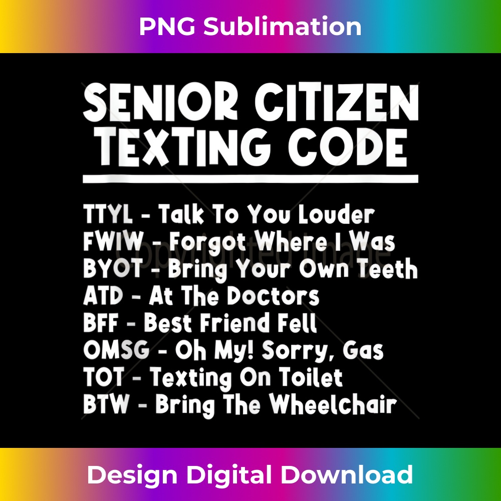 Senior Citizen Texting Code Funny Gag Old People Idea - Arti | Inspire ...