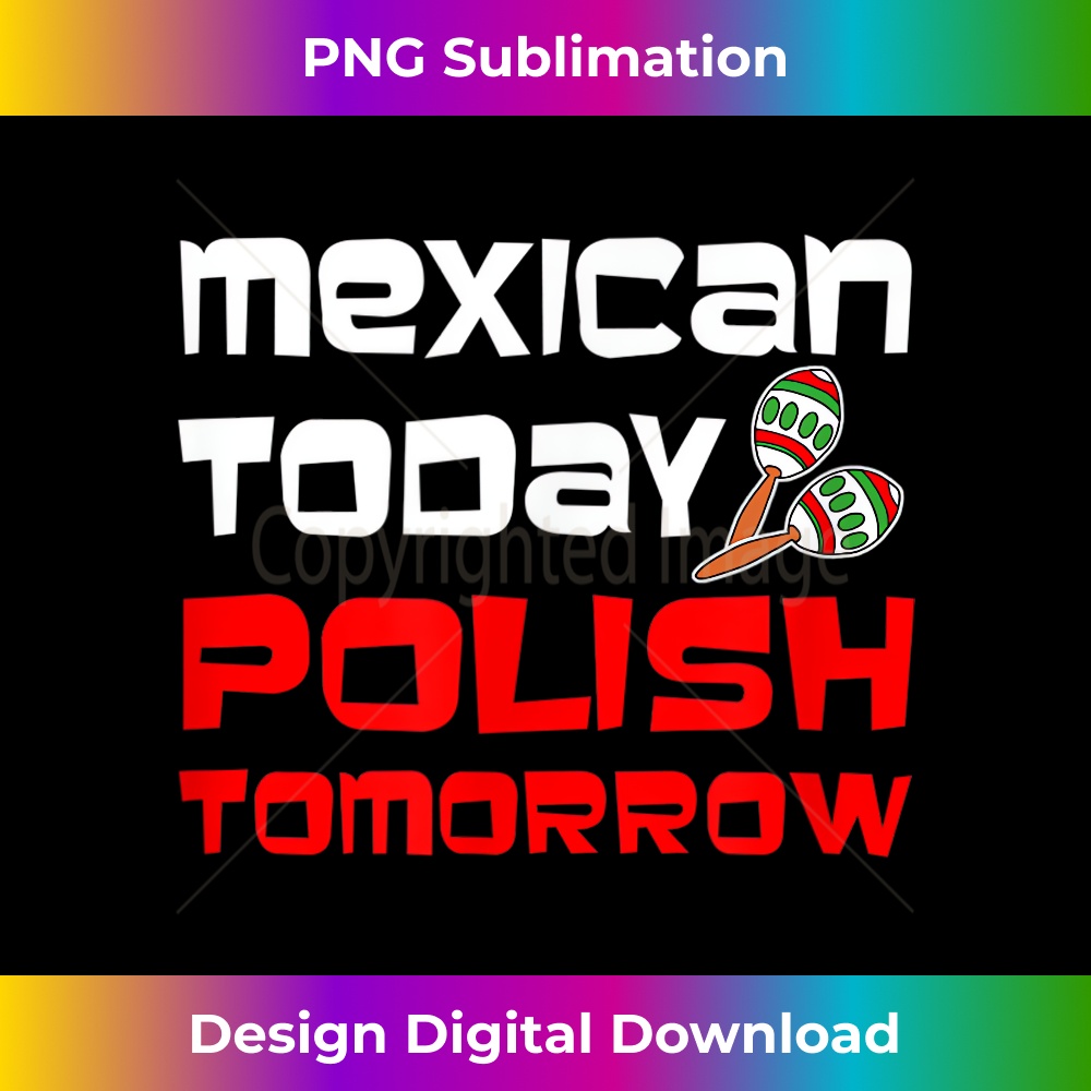 Mexican Today Polish Tomorrow With Maracas Cinco De Mayo - P | Inspire ...