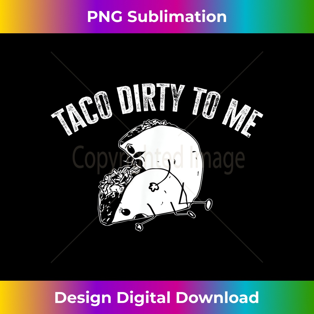 Taco Dirty to Me Mexican Couple Cinco de Mayo Taco Party - D | Inspire ...