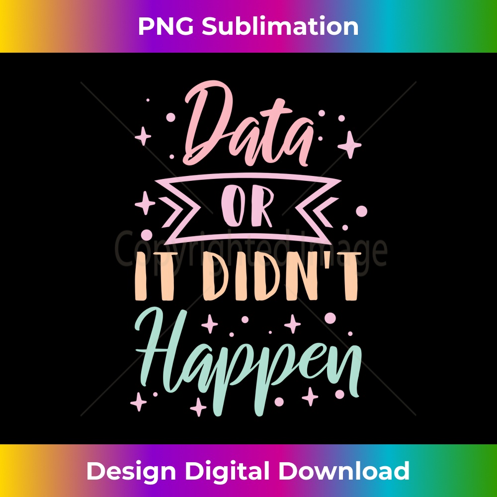 Data Or It Didn't Happen ABA Special Ed Behavior Therapist L | Inspire Uplift