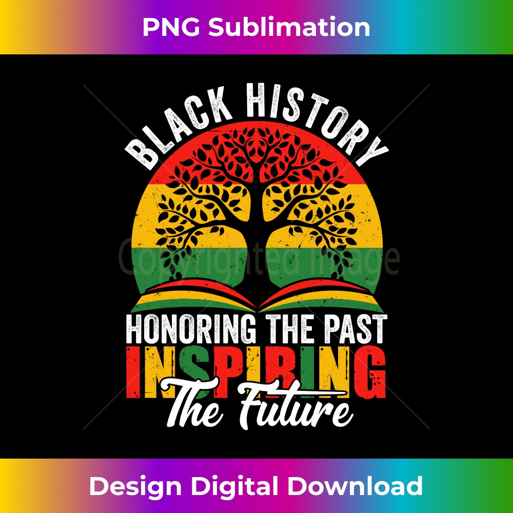 Honoring The Past Inspiring The Future Black History Month L | Inspire ...