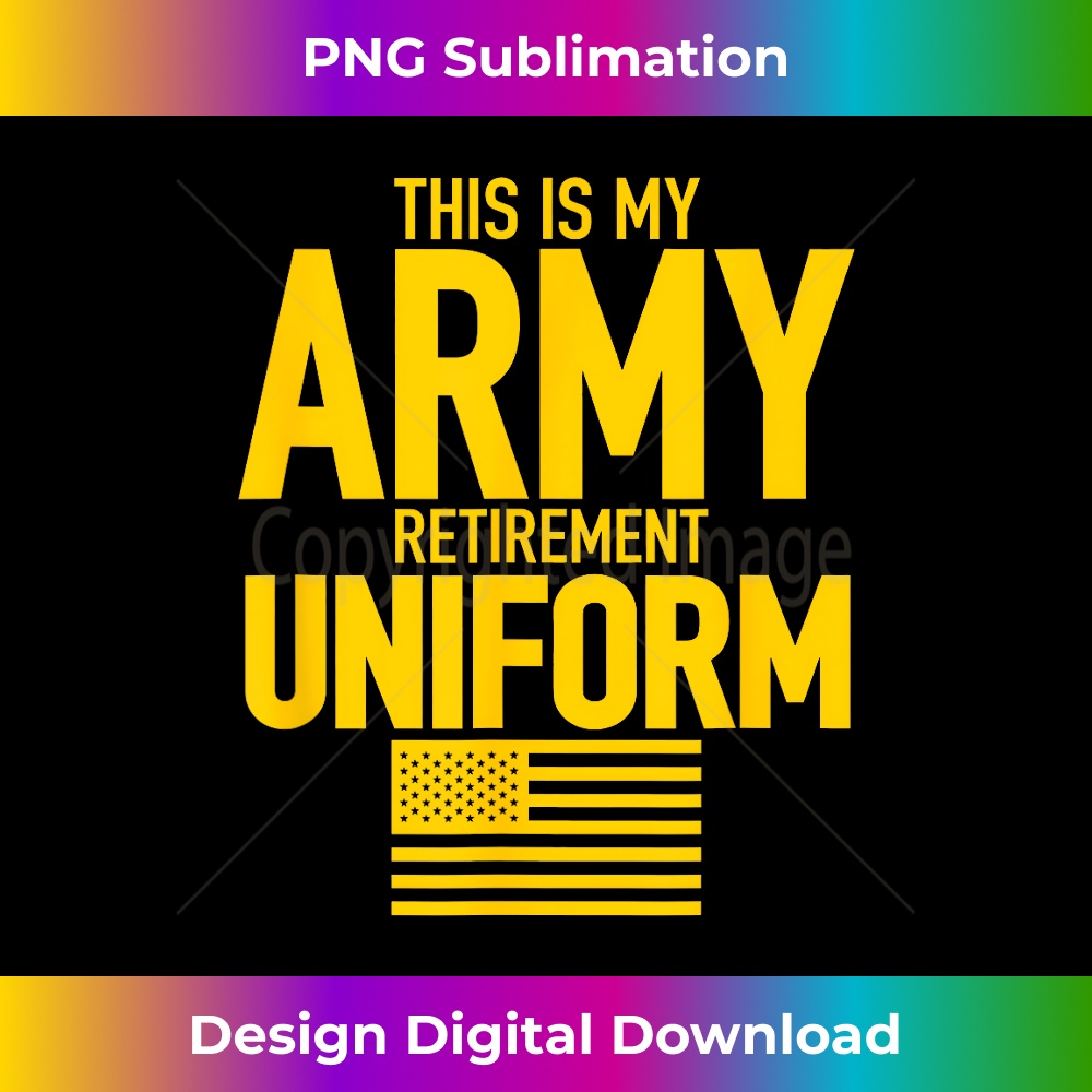 This is My Army Retirement Uniform Retired Military Gifts - | Inspire ...