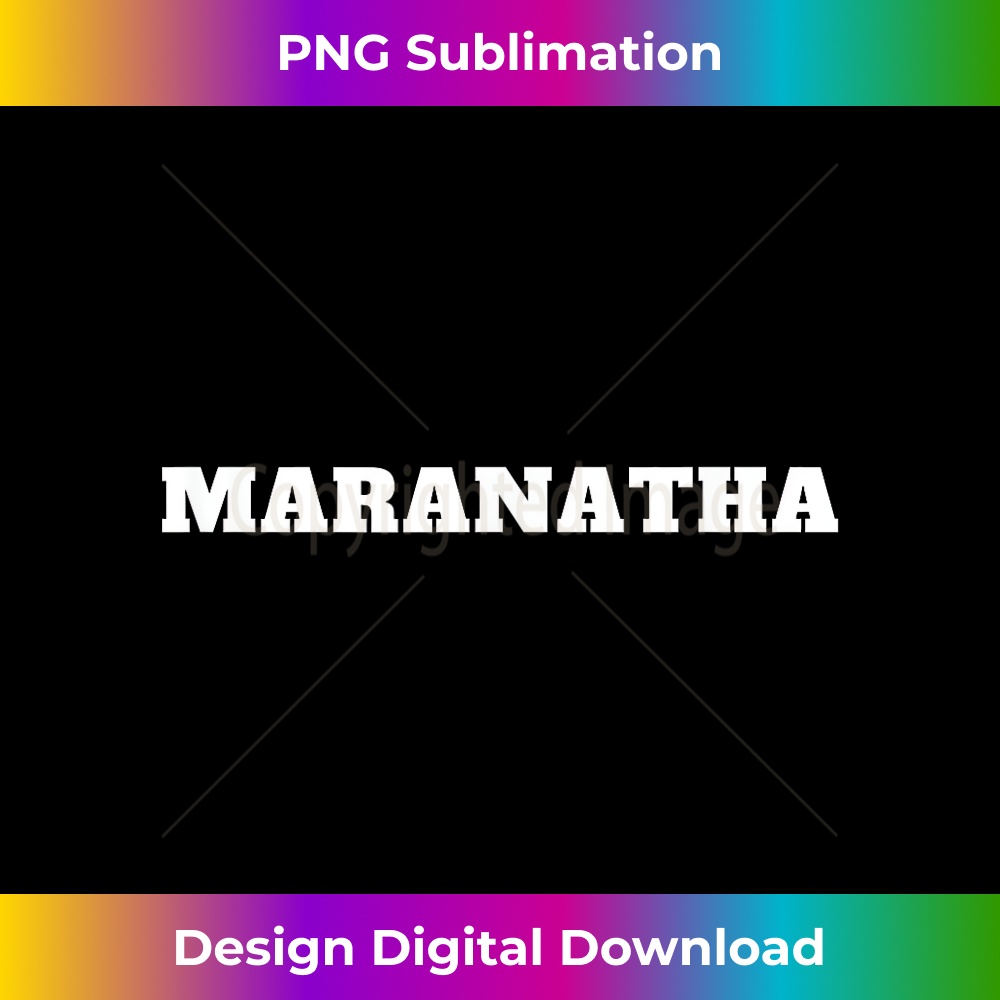 Maranatha christian jesus - PNG Sublimation Digital Download | Inspire ...