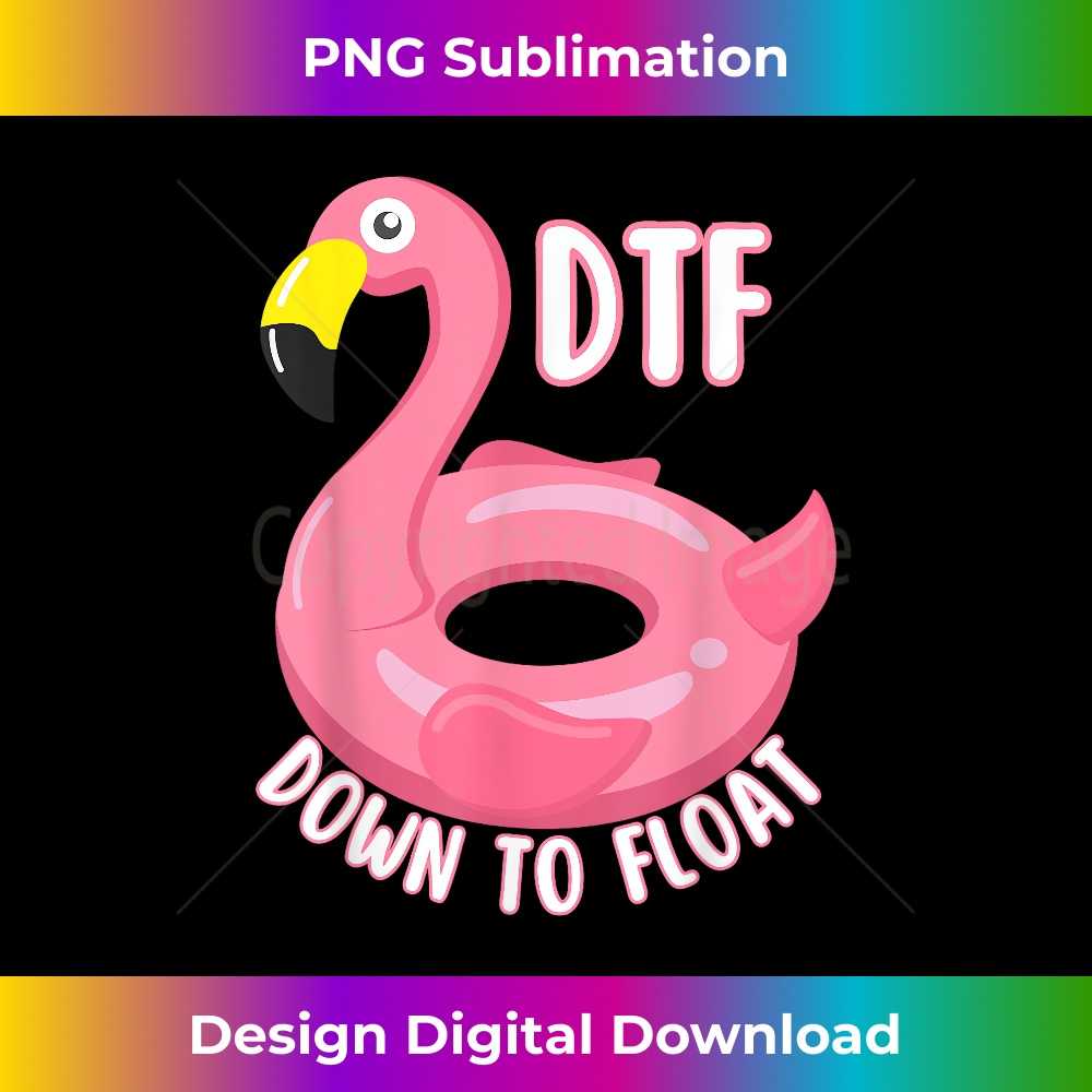 Funny DTF River Tubing Down To Float Summer Float Trip - Exc | Inspire ...