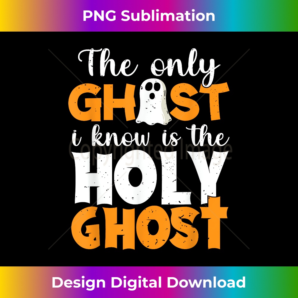 The Only Ghost I Know Is The Holy Ghost Halloween Christian | Inspire ...