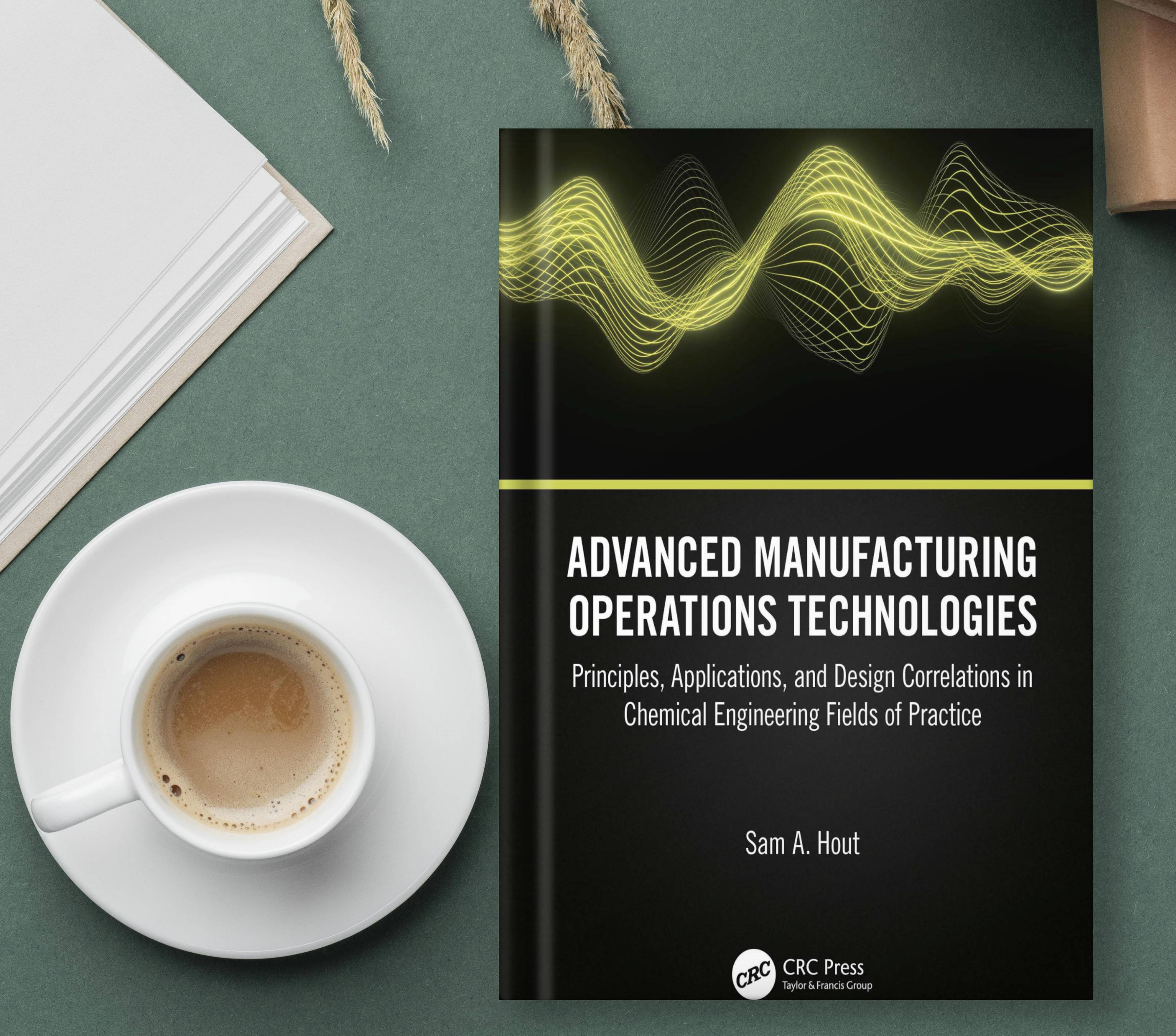 Advanced Manufacturing Operations Technologies Principles, A | Inspire ...