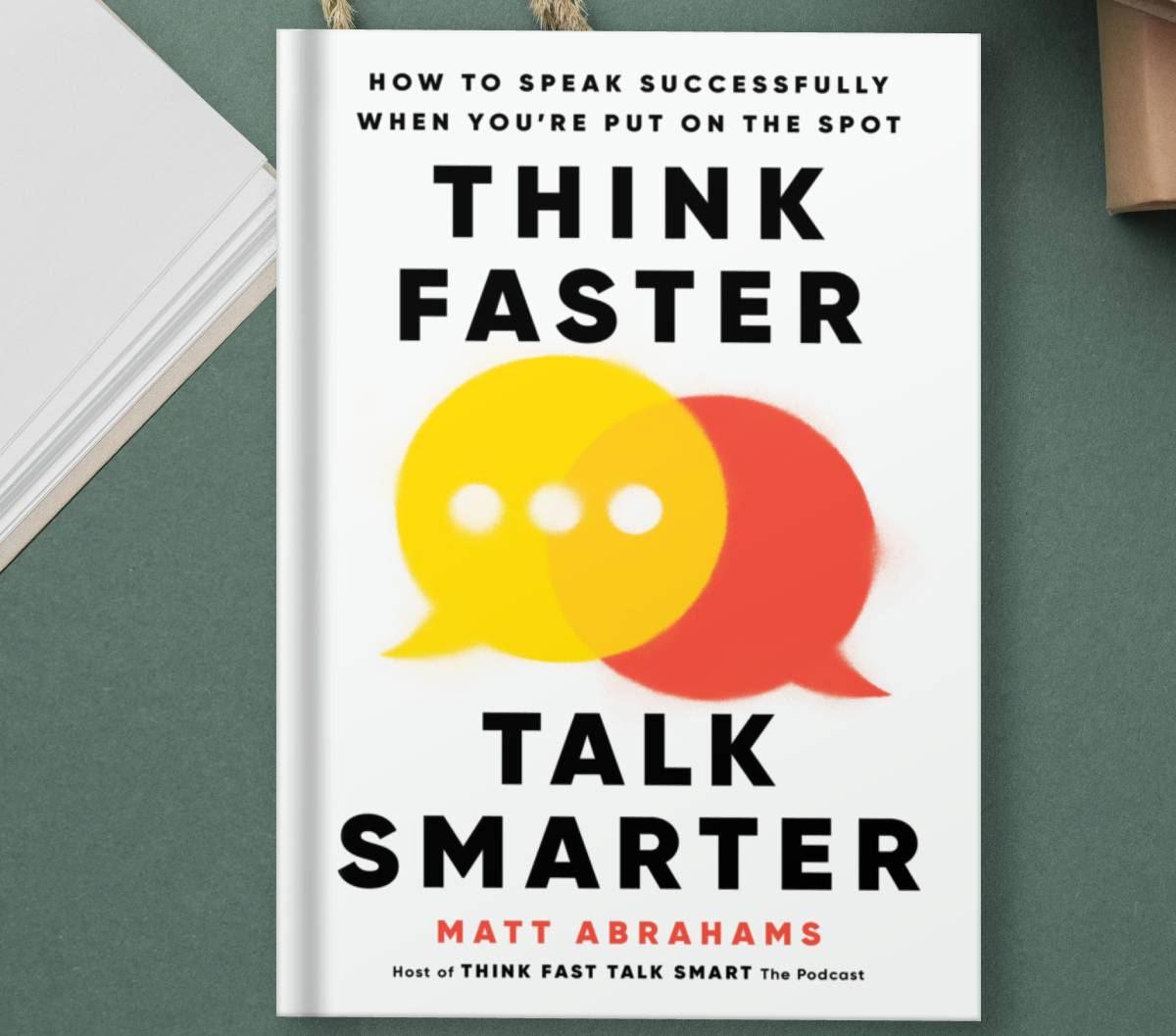 Think Faster Talk Smarter Matt Abrahams - Best E-Book | Inspire Uplift
