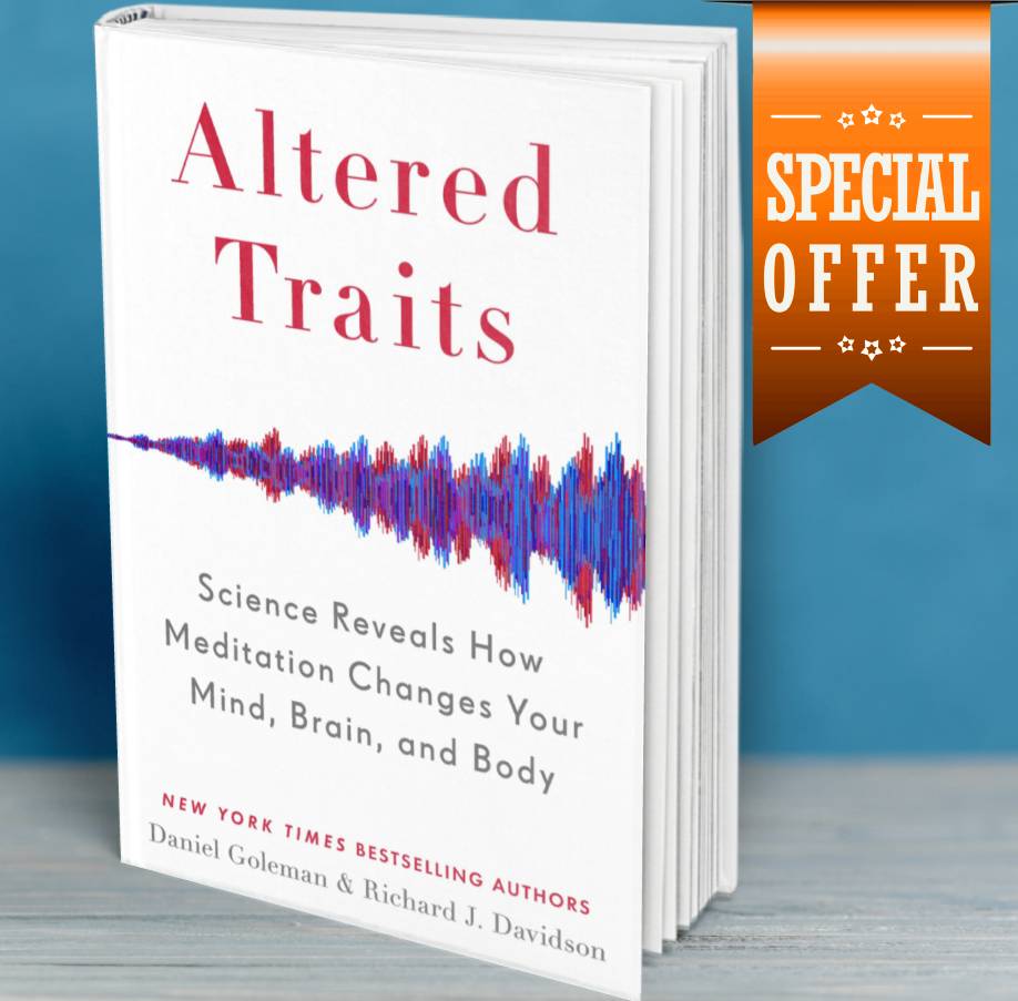 Altered Traits Daniel Goleman Richard J Davidson | Inspire Uplift