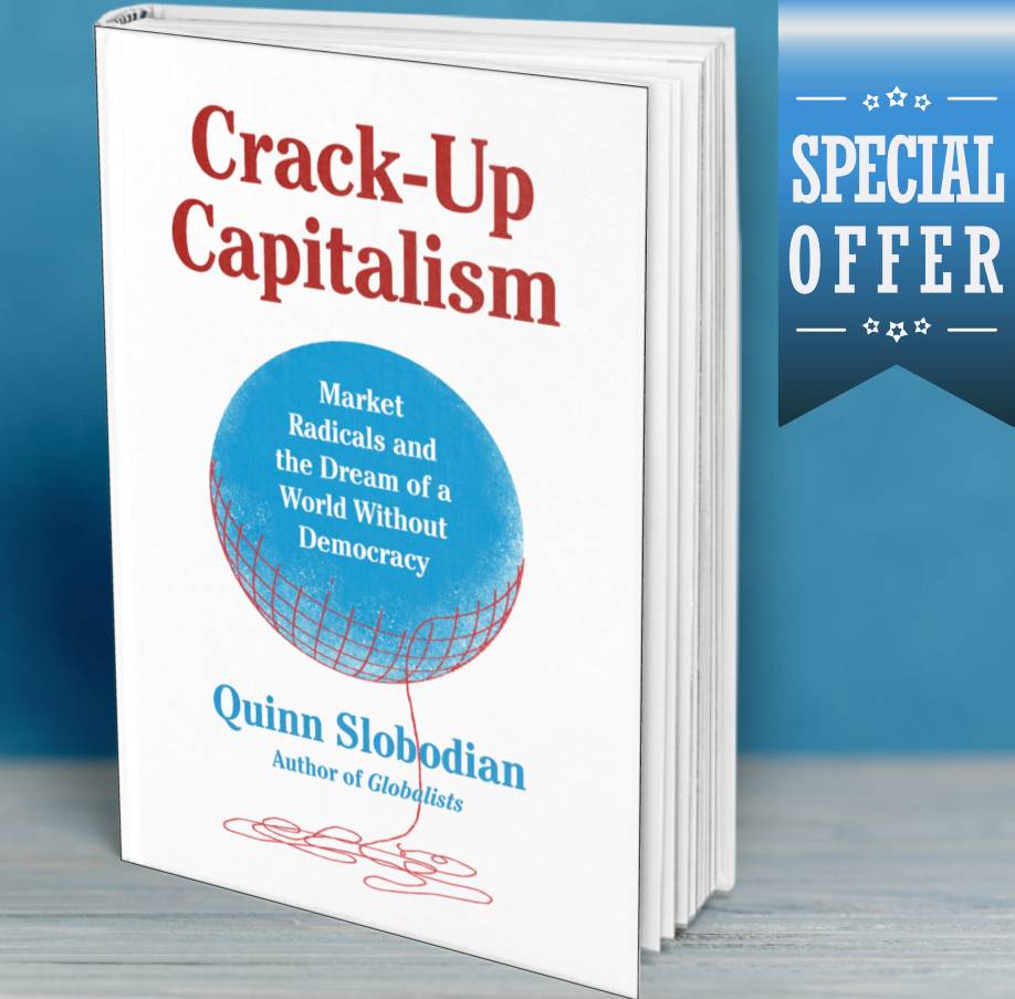 Crack Up Capitalism Quinn Slobodian | Inspire Uplift