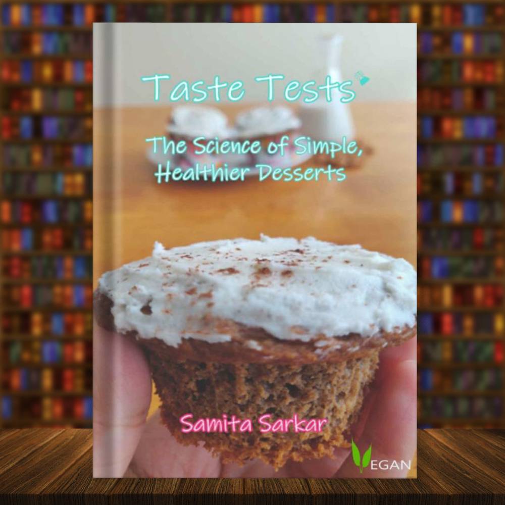 Taste Tests The Science of Simple Health Samita Sarkar Ebook | Inspire ...