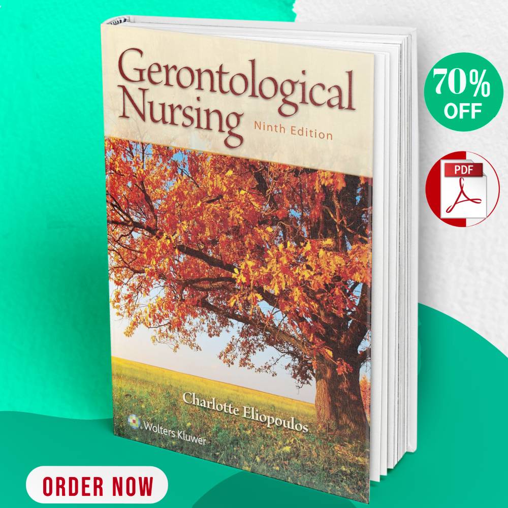 Gerontological Nursing 9th Edition by Charlotte Eliopoulos R - Inspire ...