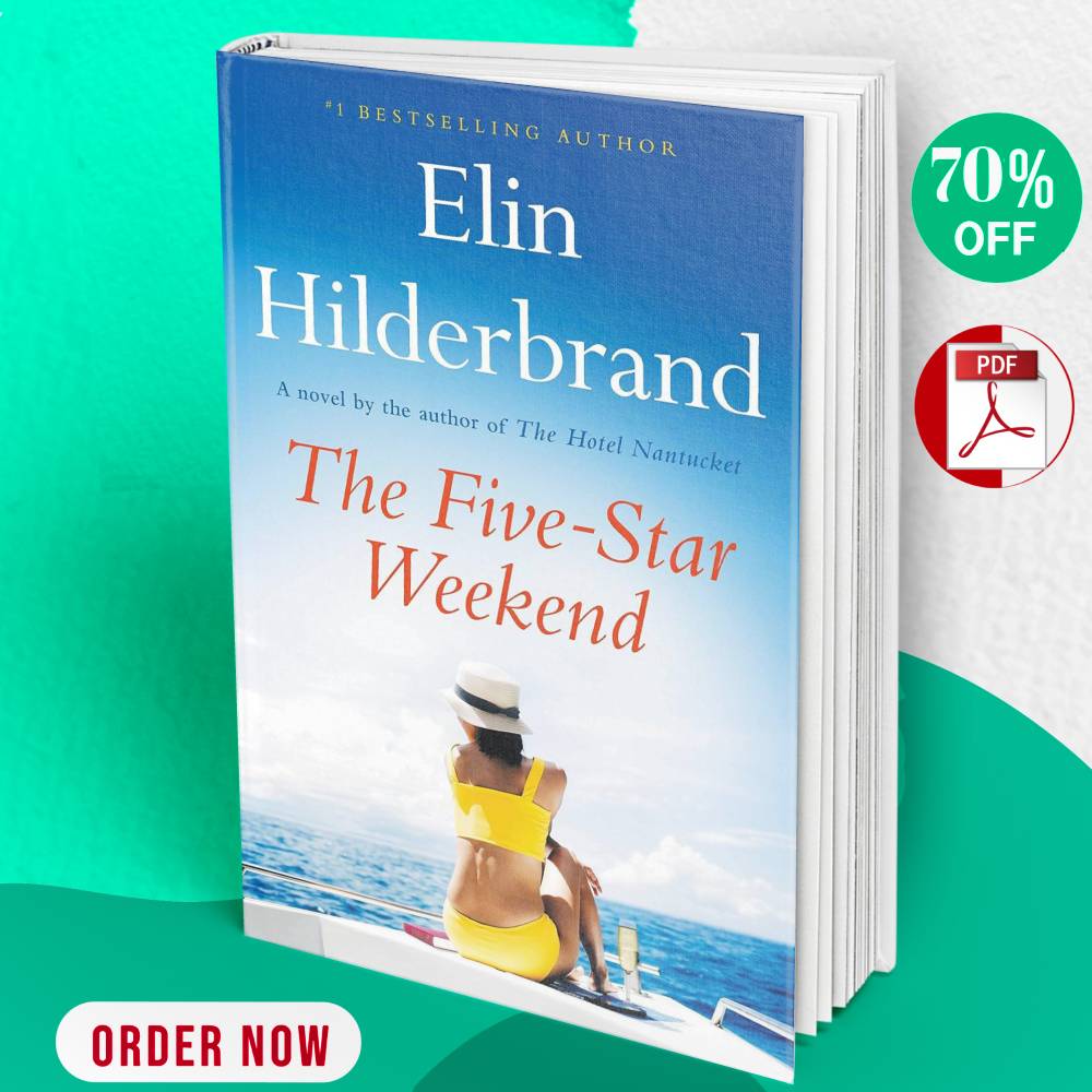The Five Star Weekend Elin Hilderbrand | Inspire Uplift