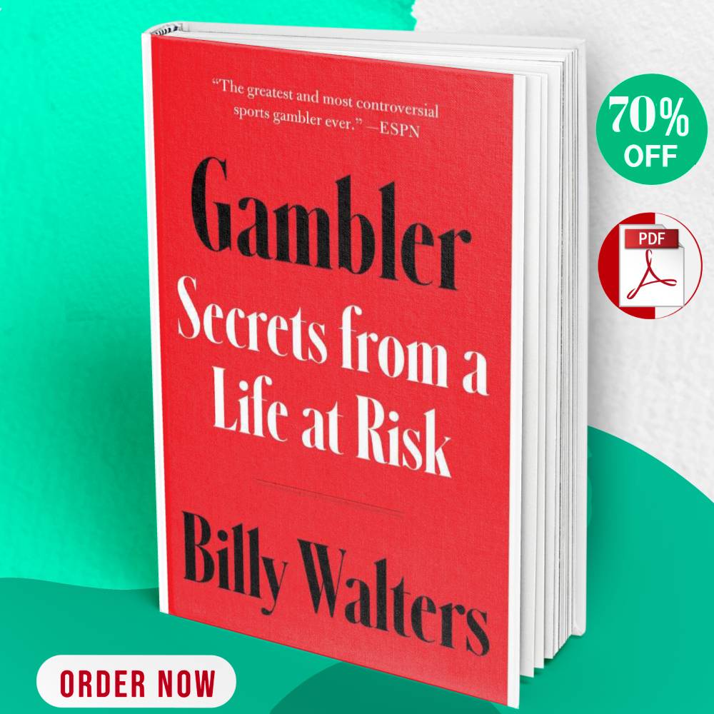 Gambler Secrets from a Life at Risk - Billy Walters | Inspire Uplift
