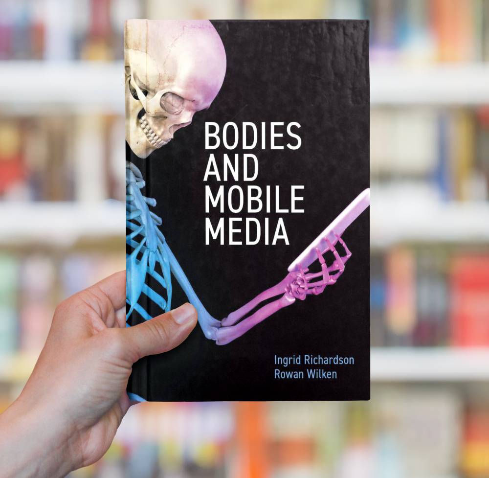 Ingrid Richardson, Rowan Wilken Bodies and Mobile MediaPolit | Inspire ...