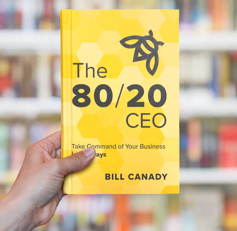 The 8020 CEO Take Command of Your Business Bill Canady - Inspire Uplift