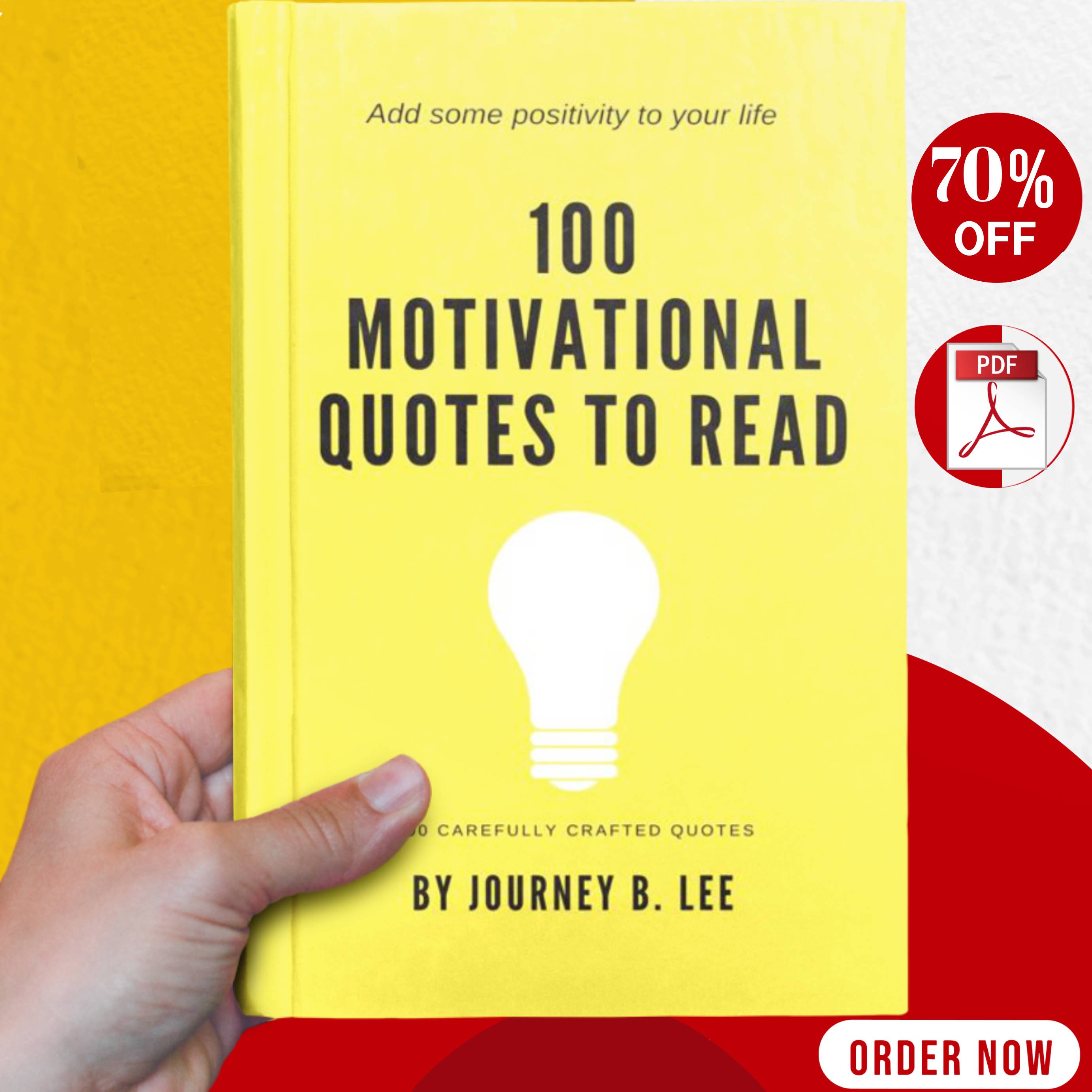 100 Motivational Quotes To Read Journey B Lee | Inspire Uplift