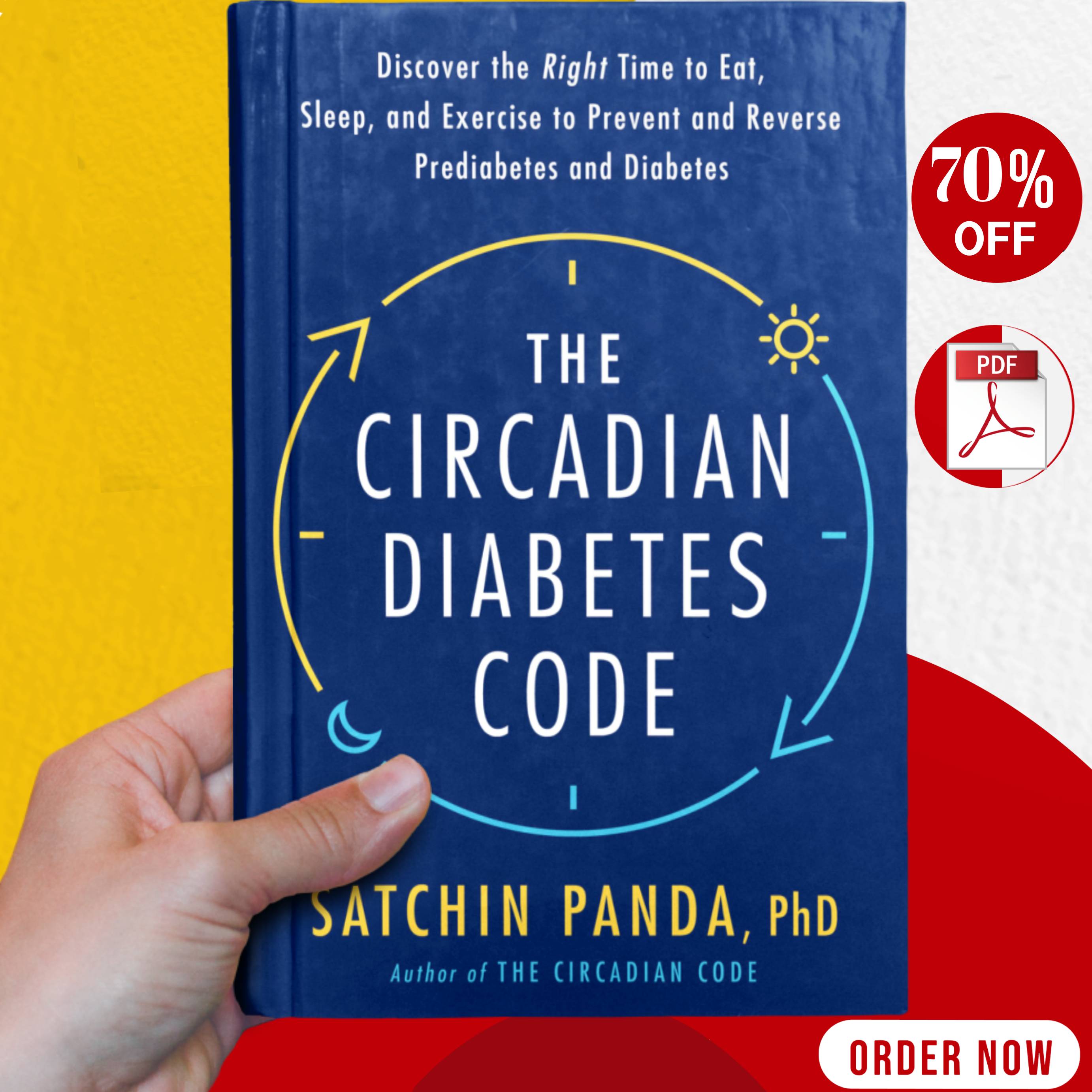 The Circadian Diabetes Code Satchin Panda | Inspire Uplift