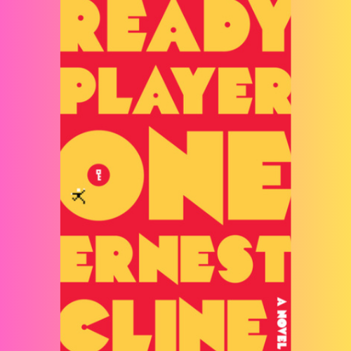 Ready Player One by Ernest Cline | Inspire Uplift