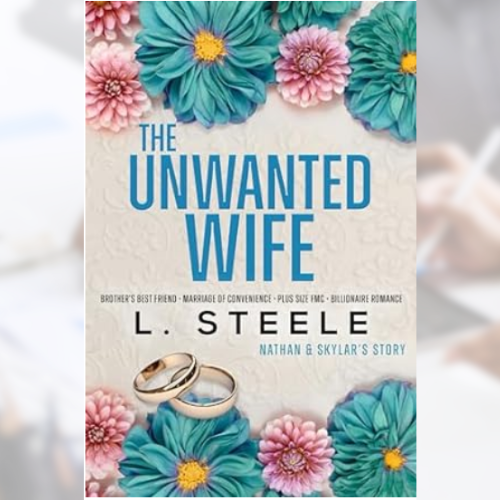 The Unwanted Wife: Nathan & Skylar's story. A Brother's Best | Inspire Uplift
