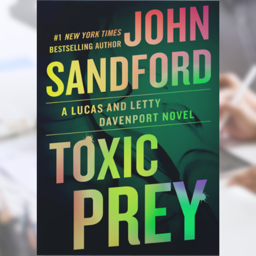 Toxic Prey by John Sandford | Inspire Uplift