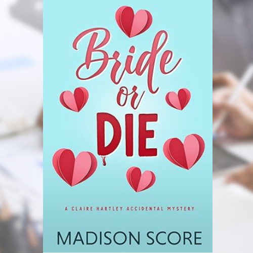 Bride or Die by Madison Score | Inspire Uplift