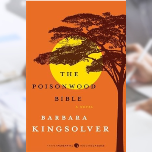 The Poisonwood Bible by Barbara Kingsolver | Inspire Uplift