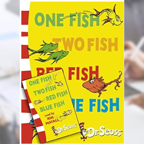 One Fish, Two Fish, Red Fish, Blue Fish by Dr. Seuss | Inspire Uplift