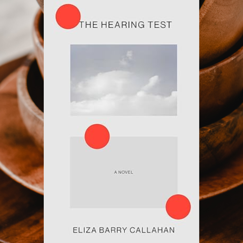 The Hearing Test by Eliza Barry Callahan | Inspire Uplift