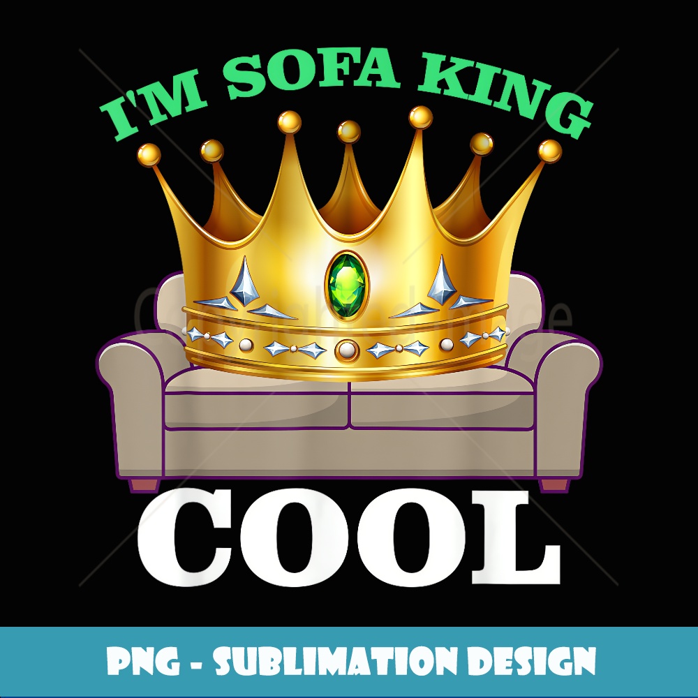 I'm Sofa King Cool Funny Joke Meme Father's Day Humor Unisex | Inspire ...