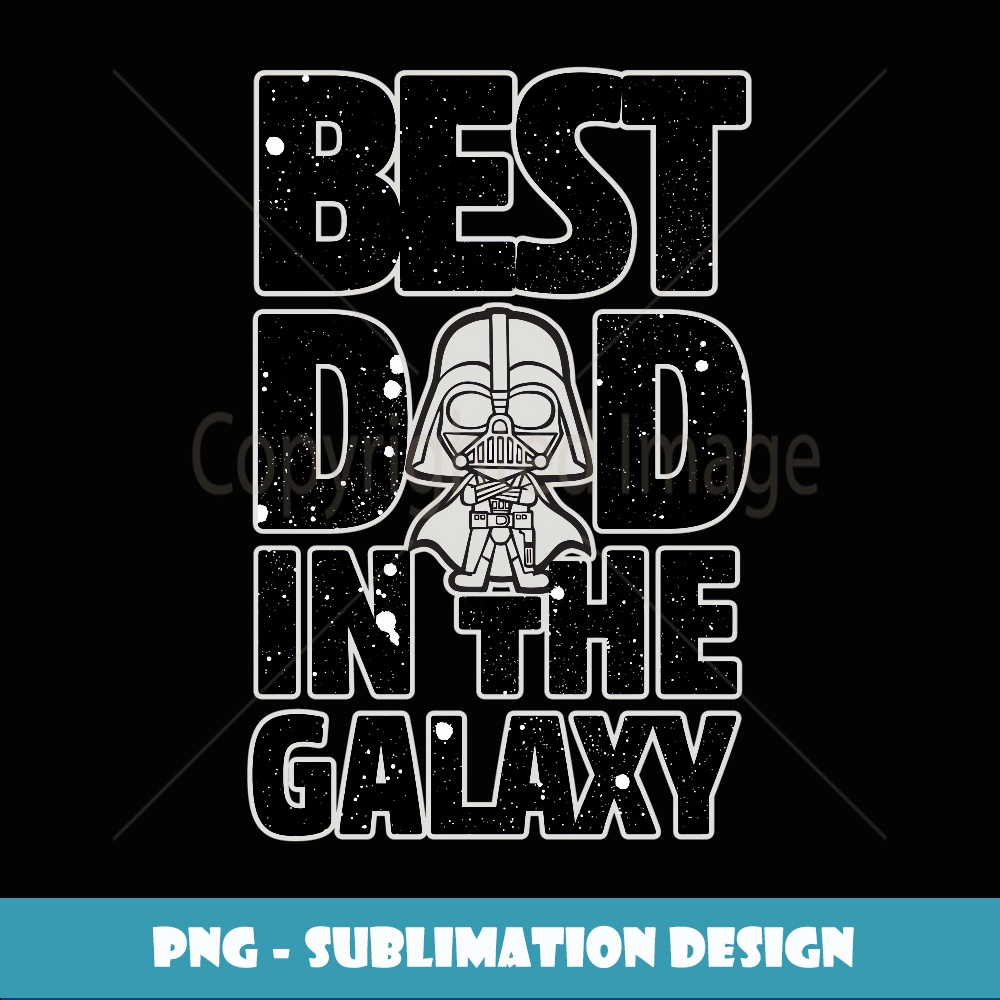 Star Wars Best Dad in the Galaxy Darth Vader - Special Editi | Inspire ...