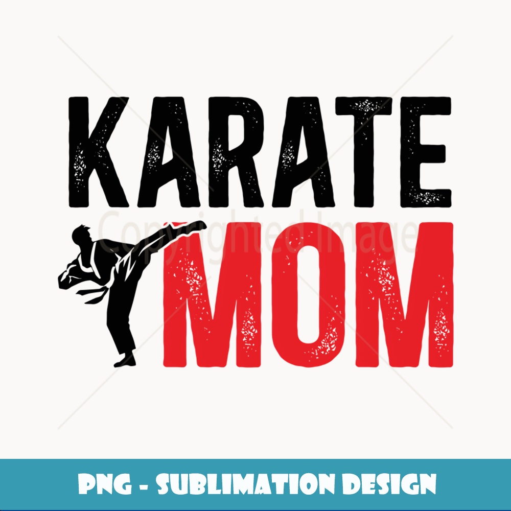 Karate Mom Karate Mother Proud Karate Mama Long Sleeve - Cre | Inspire ...